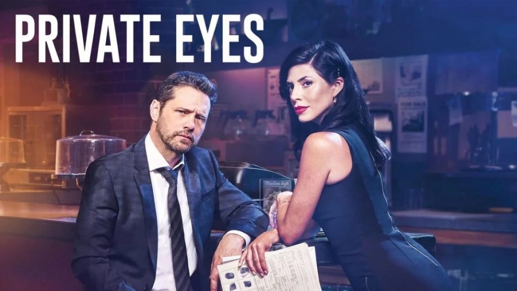 Private Eyes Season 4: Updates On Its Production And When Will It Going ...